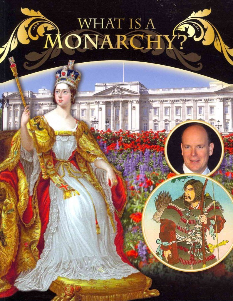 What Is A Monarchy? (Forms of Government): Mead, Margaret R ...