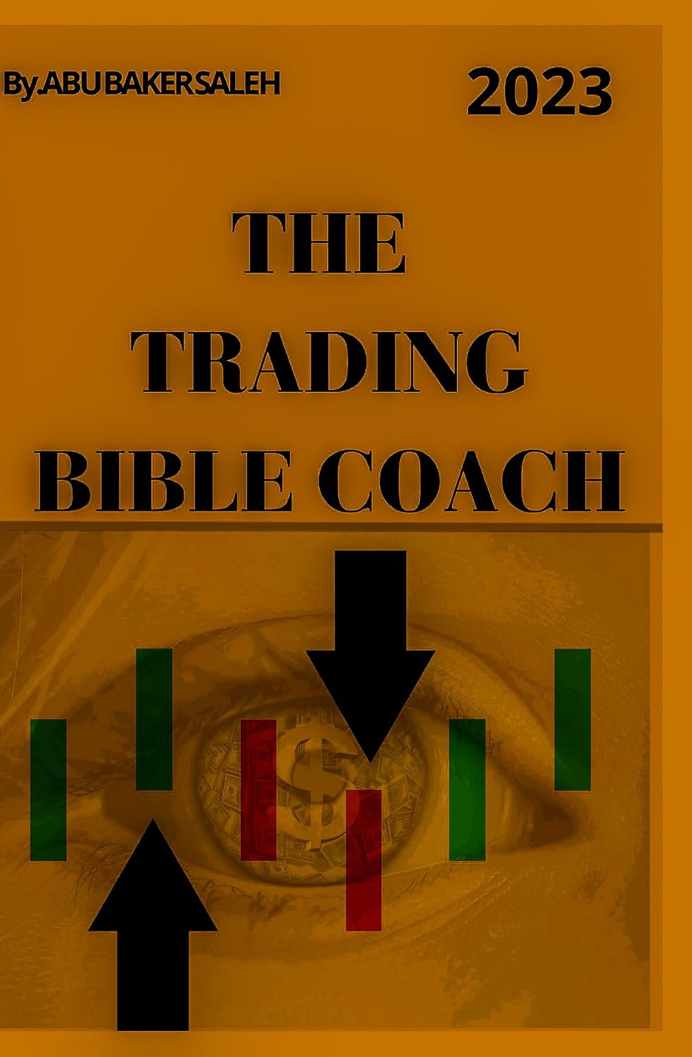 Amazon.com: The Trading bible Coach: BAGINNER ADVENCED EXPART TRADERS ...