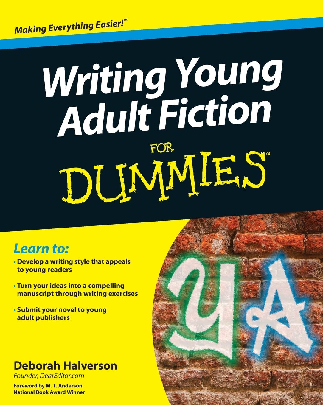 Writing Young Adult Fiction For Dummies: Halverson, Deborah, Anderson ...