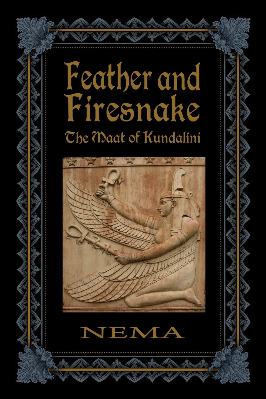 Amazon.com: Feather and Firesnake: The Maat of Kundalini: 9781890399740 ...