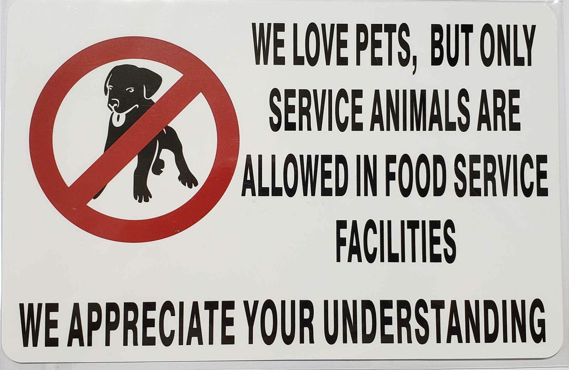 NO PETS IN RESTURANT SIGN - WE LOVE PETS, BUT ONLY SERVICE ANIMALS ARE ...