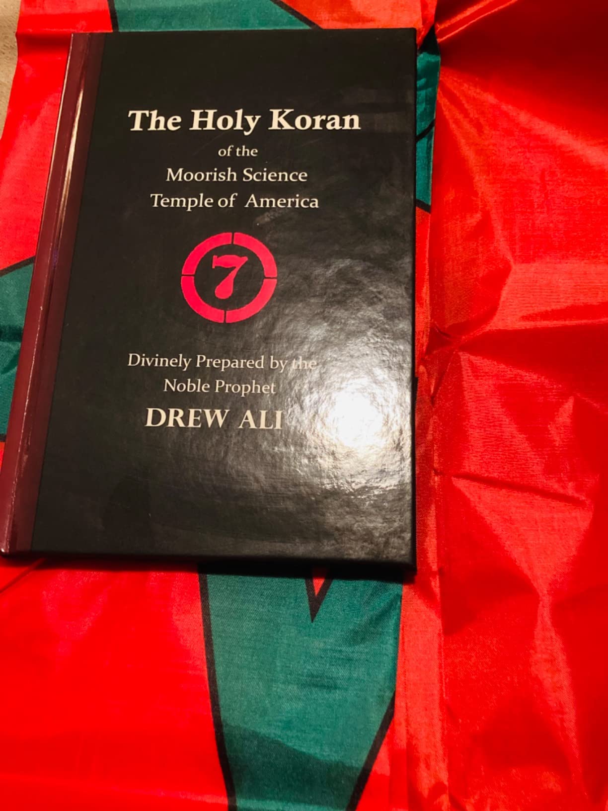 The Holy Koran of the Moorish Science Temple of America: Noble Drew Ali ...
