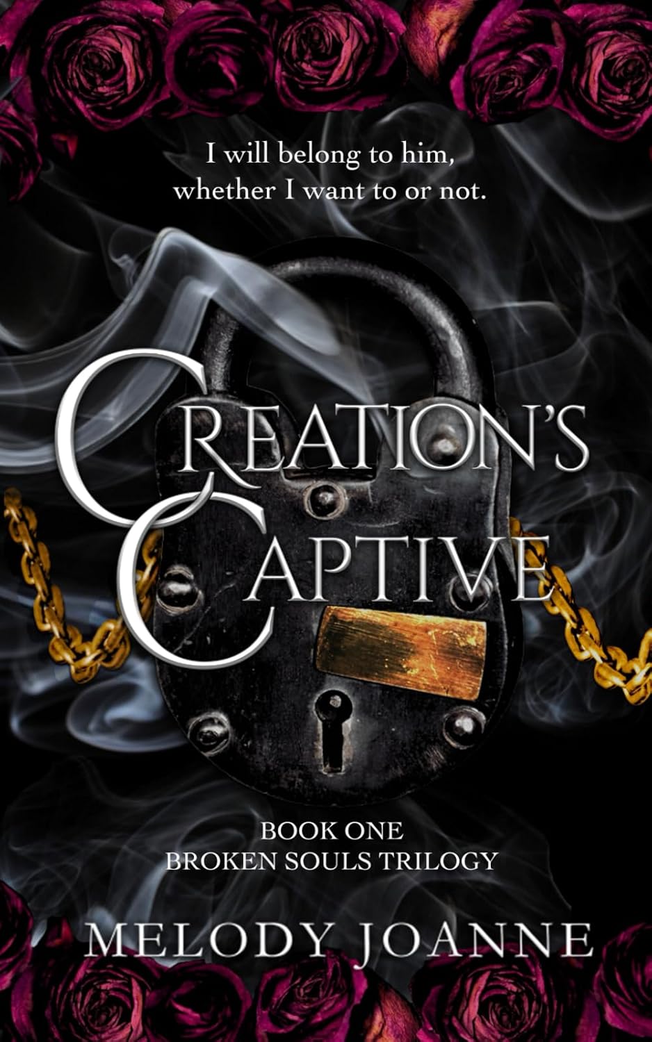 Amazon.com: Creation's Captive (Broken Souls Trilogy): 9798876753823 ...