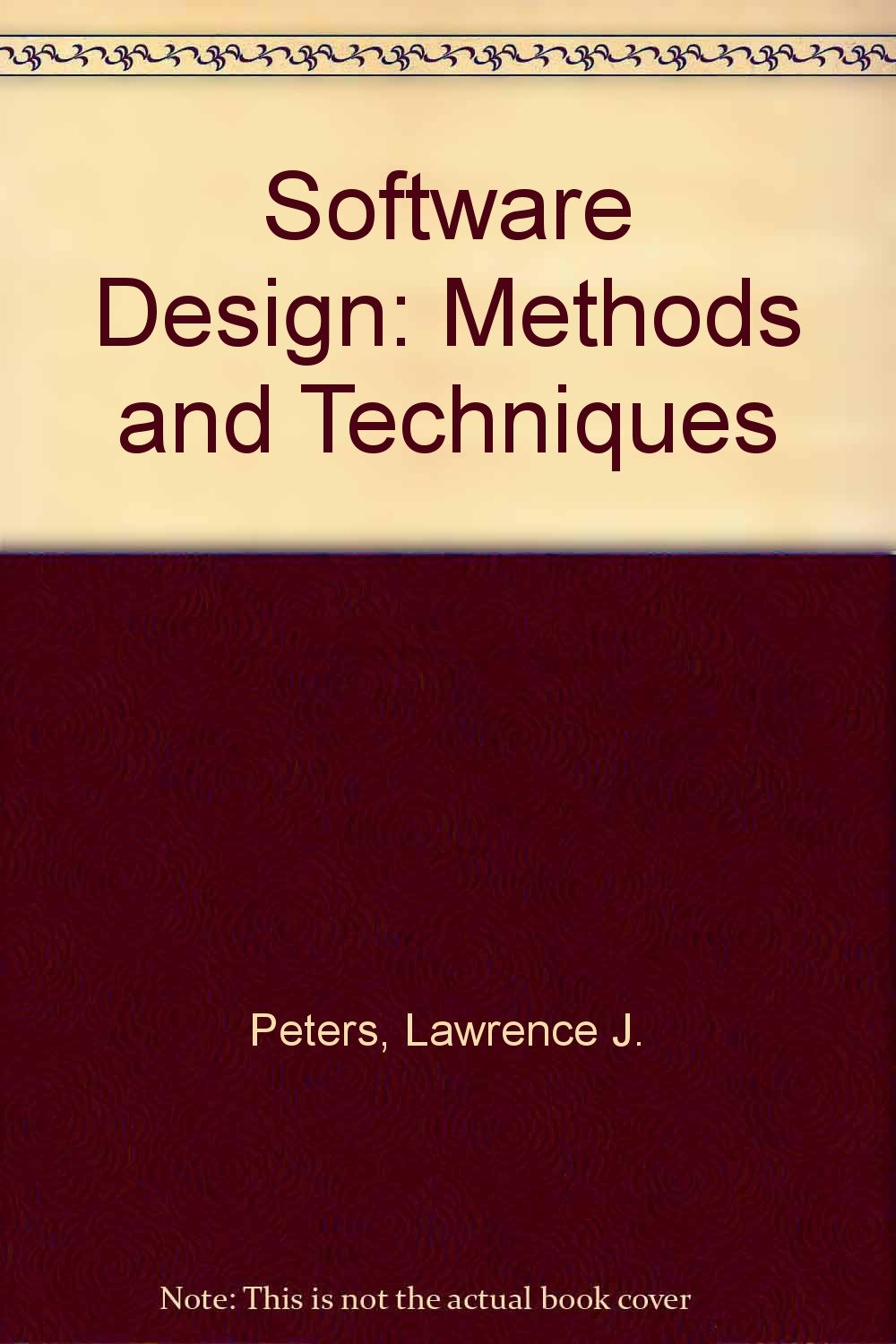 Software Design: Methods and Techniques: 9780138218287: Computer ...