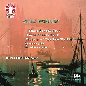 Amazon | Rowley: Piano.. -Sacd- | Lenehan, John | 室内楽・器楽曲 | ミュージック