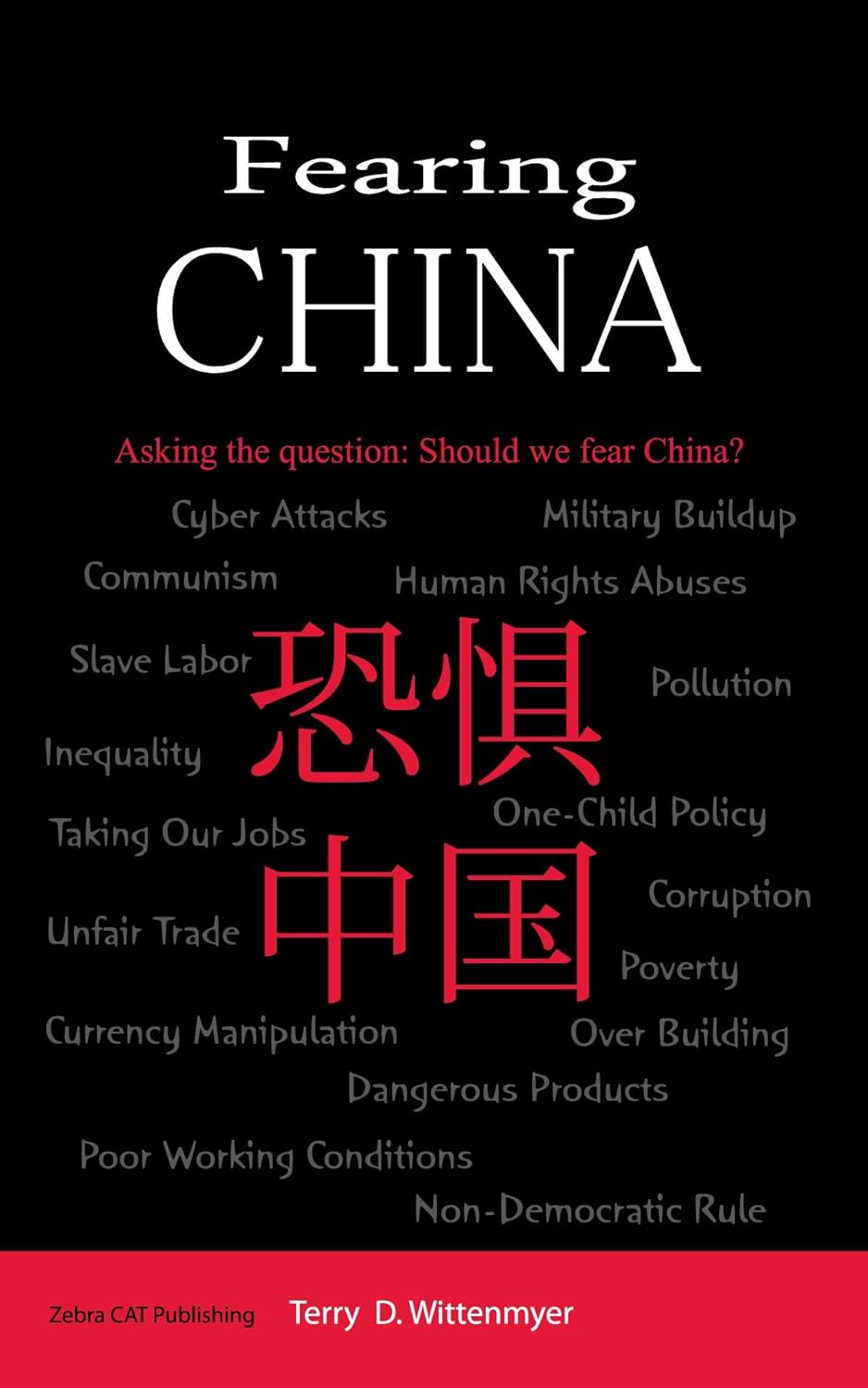 Fearing China: Asking the question: Should we fear China? - Kindle ...