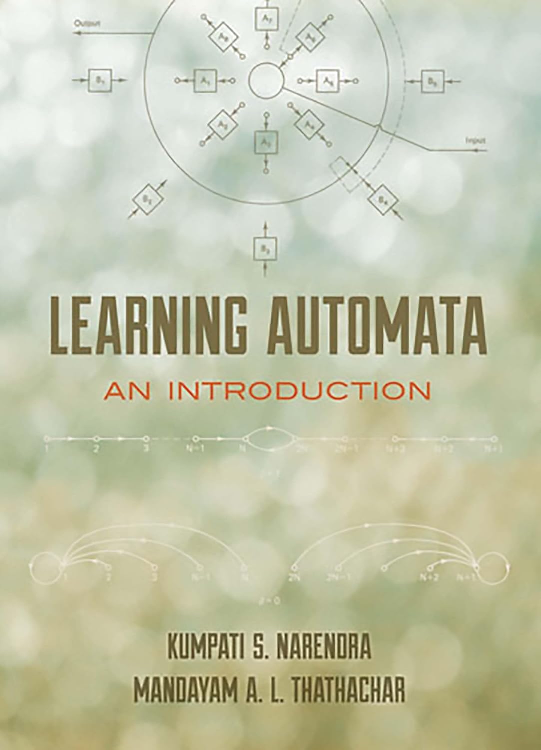 Learning Automata: An Introduction (Dover Books on Electrical ...