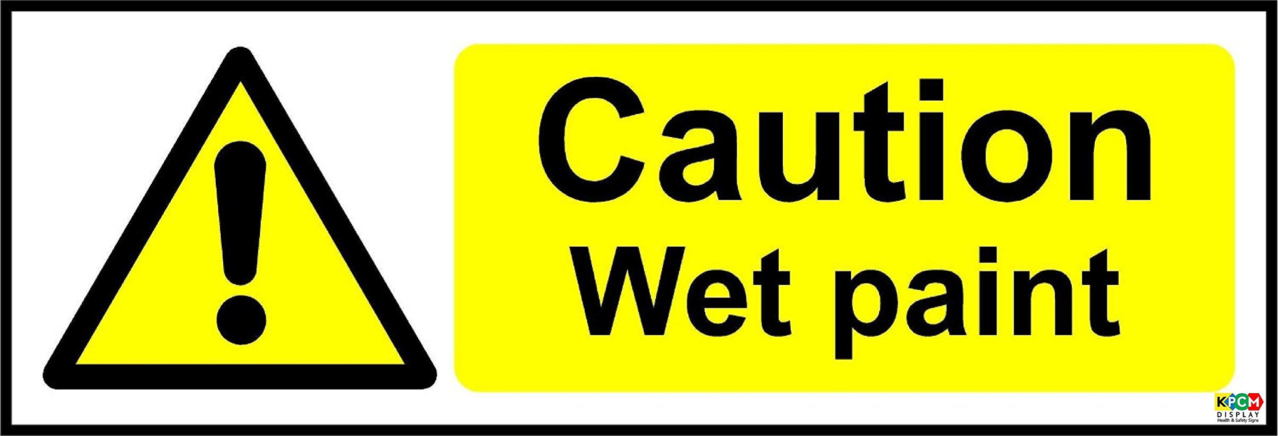 Caution Wet Paint Safety Sign - 1.2mm Rigid Plastic 300mm x 100mm ...