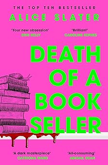 Death of a Bookseller: the instant Sunday Times bestseller and a ...