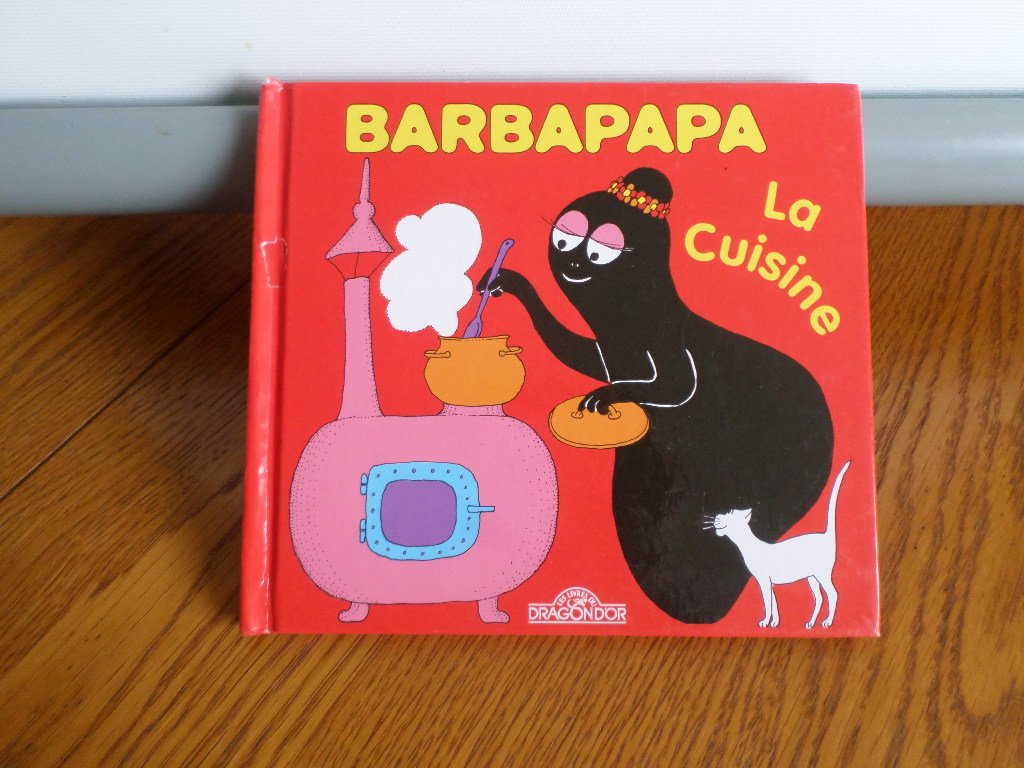 Amazon.com: Barbapapa - La cuisine: 9782878813180: Tison, Annette ...