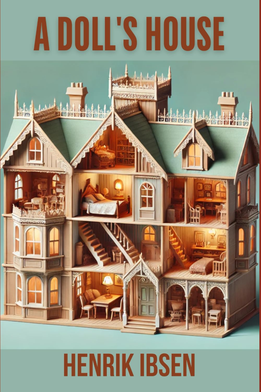 A DOLL'S HOUSE: IBSEN, HENRIK, IBSEN, HENRIK, Sharp, Farquharson ...