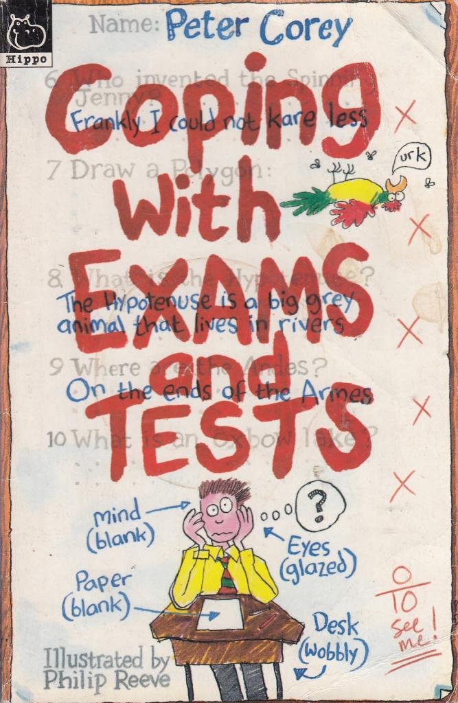 Coping with Exams and Tests: Peter Corey: 9780590196833: Amazon.com: Books