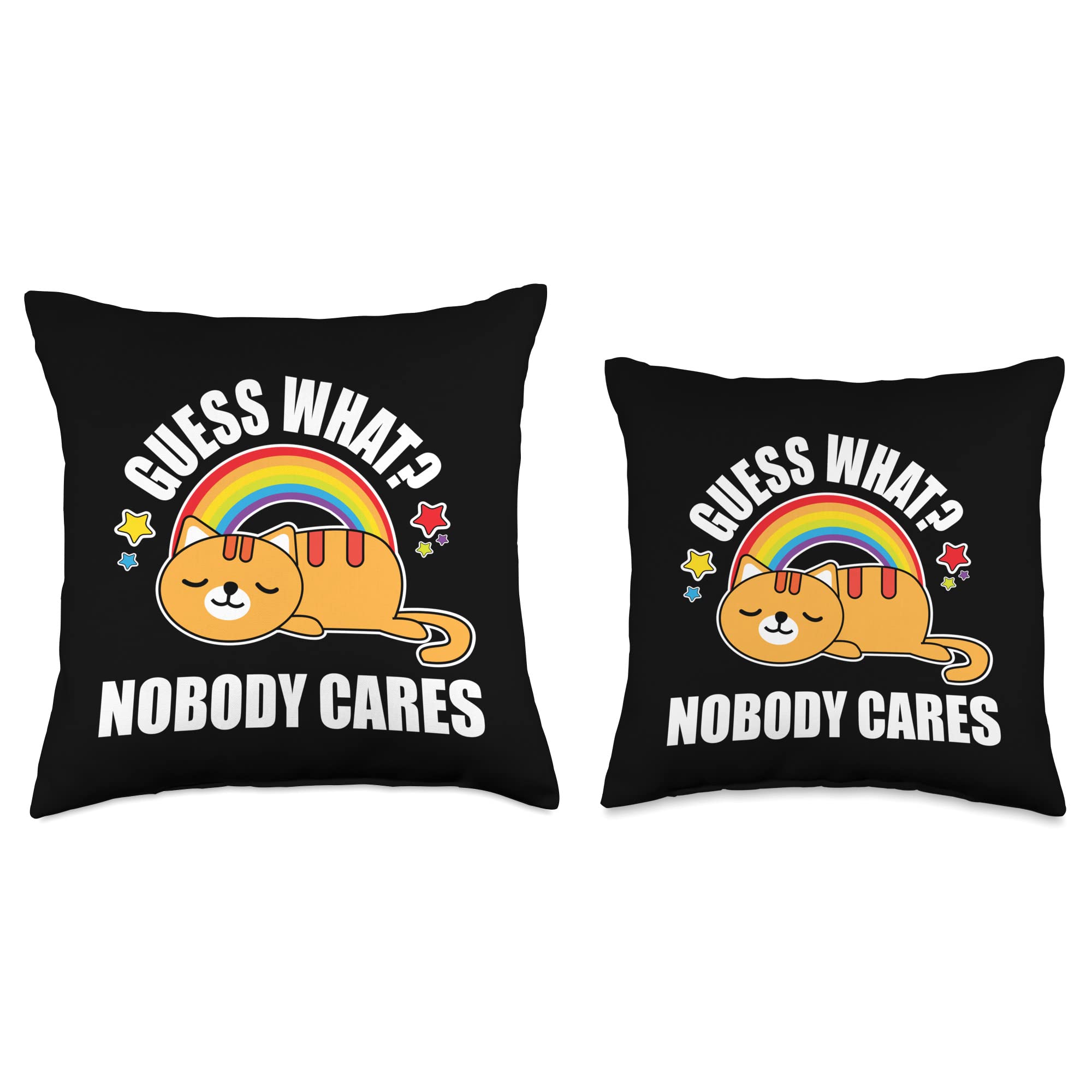 Guess What Nobody Cares Meme