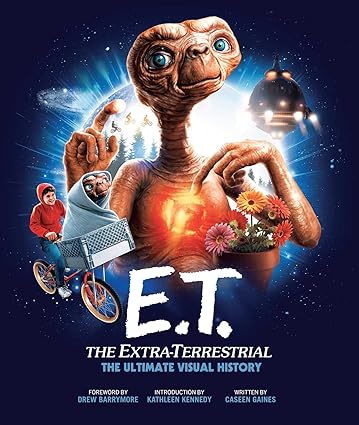 Amazon.com: E.T.: the Extra Terrestrial: The Ultimate Visual History ...