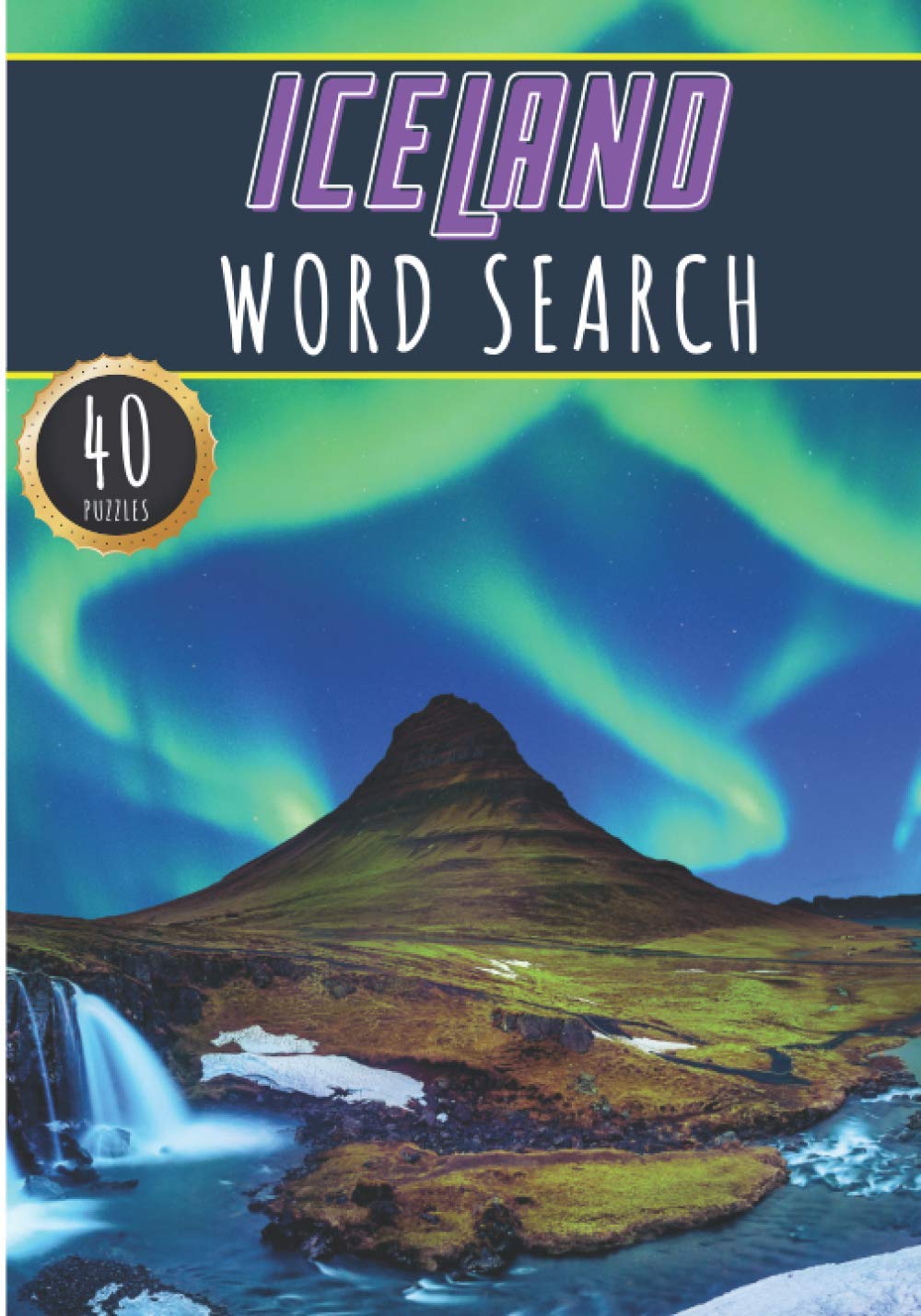 Iceland Word Search: 40 Fun Puzzles With Words Scramble for Adults ...