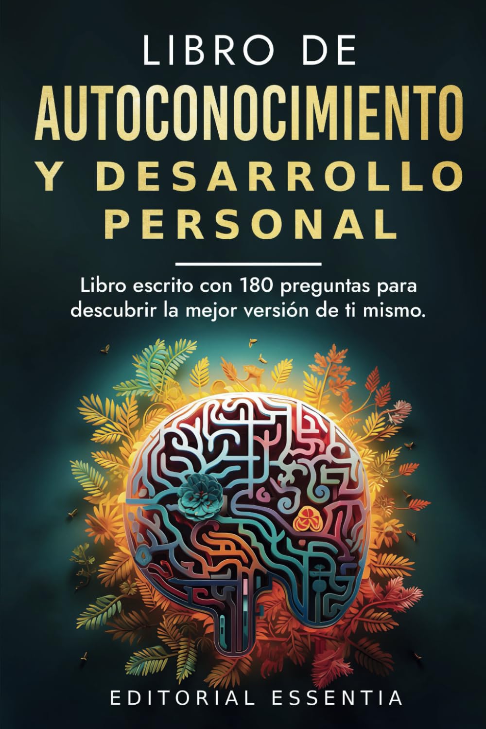 Libro de autoconocimiento y Desarrollo Personal: Libro escrito con 180 ...