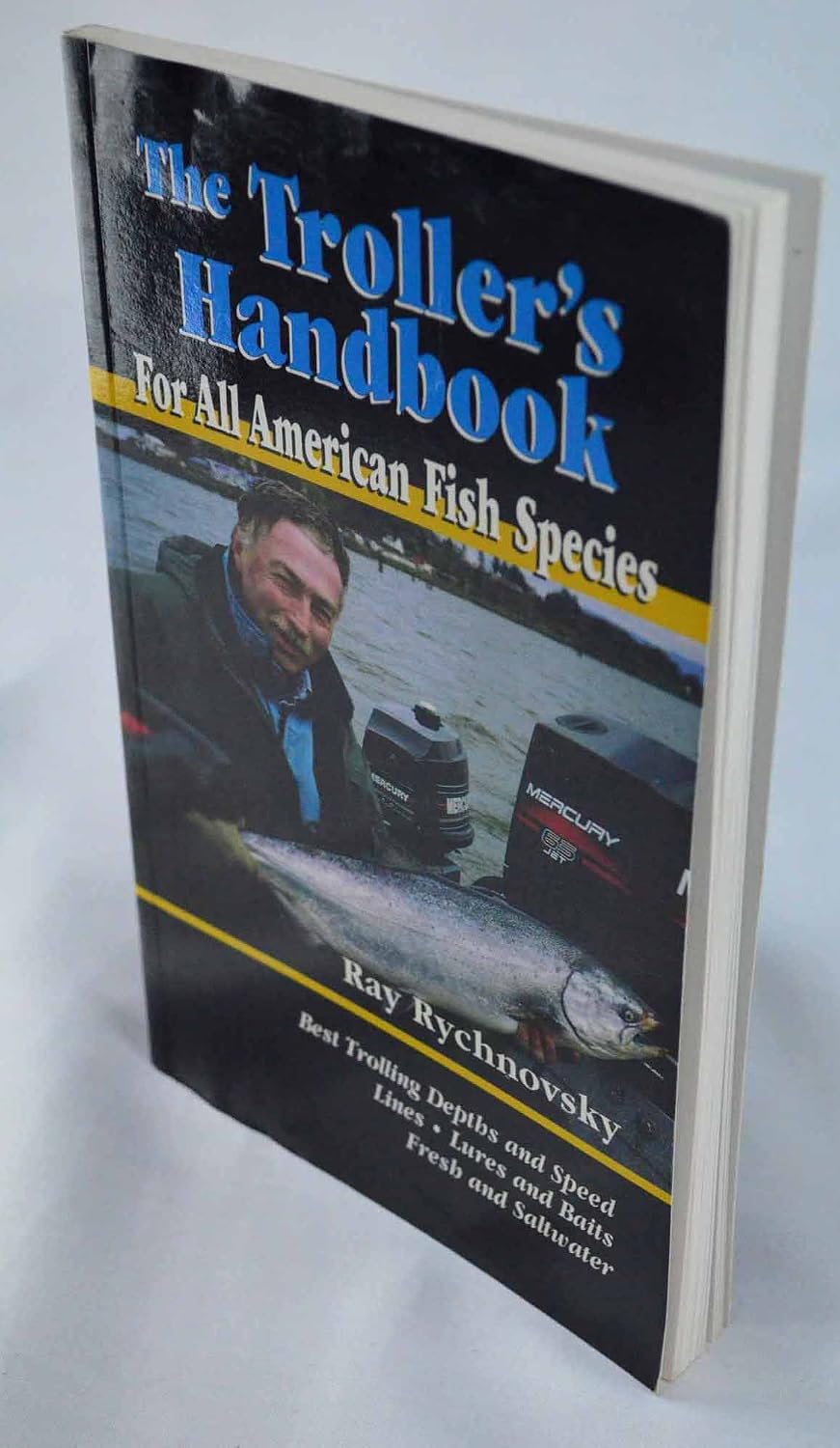 The Troller's Handbook: Rychnovsky, Ray: 9781571881229: Amazon.com: Books