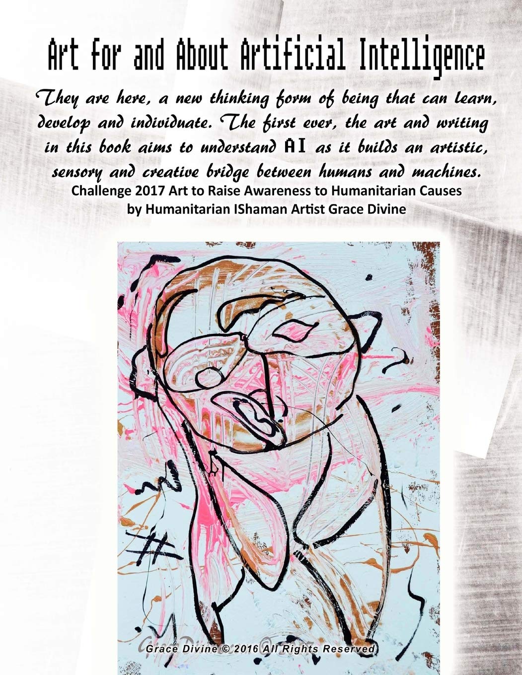 Buy Art for and About Artificial Intelligence They are here, a new ...