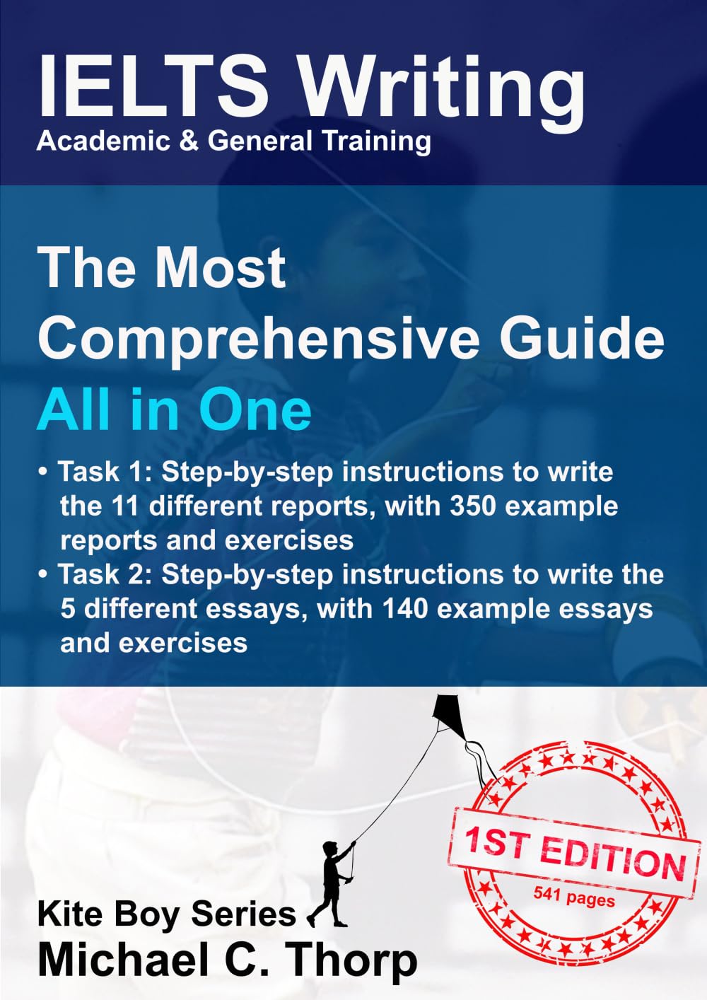 IELTS Writing, The Most Comprehensive Guide, All in One, Kite Boy ...