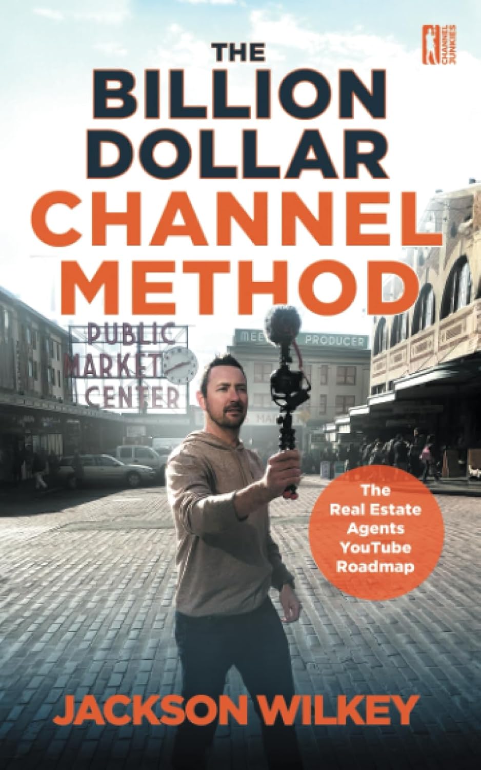 The Billion Dollar Channel Method: The Real Estate Agents YouTube ...