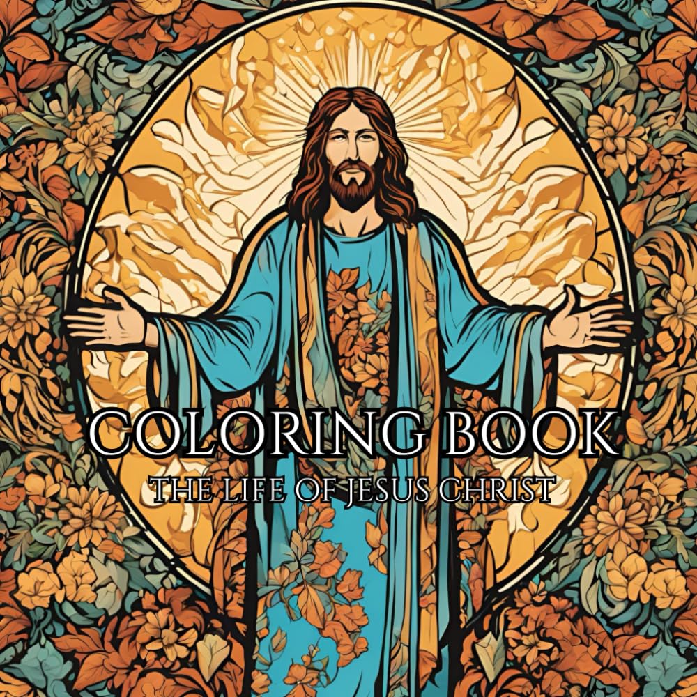Jesus Christ: Adult Coloring Book For Mind Clarity and Spiritual ...