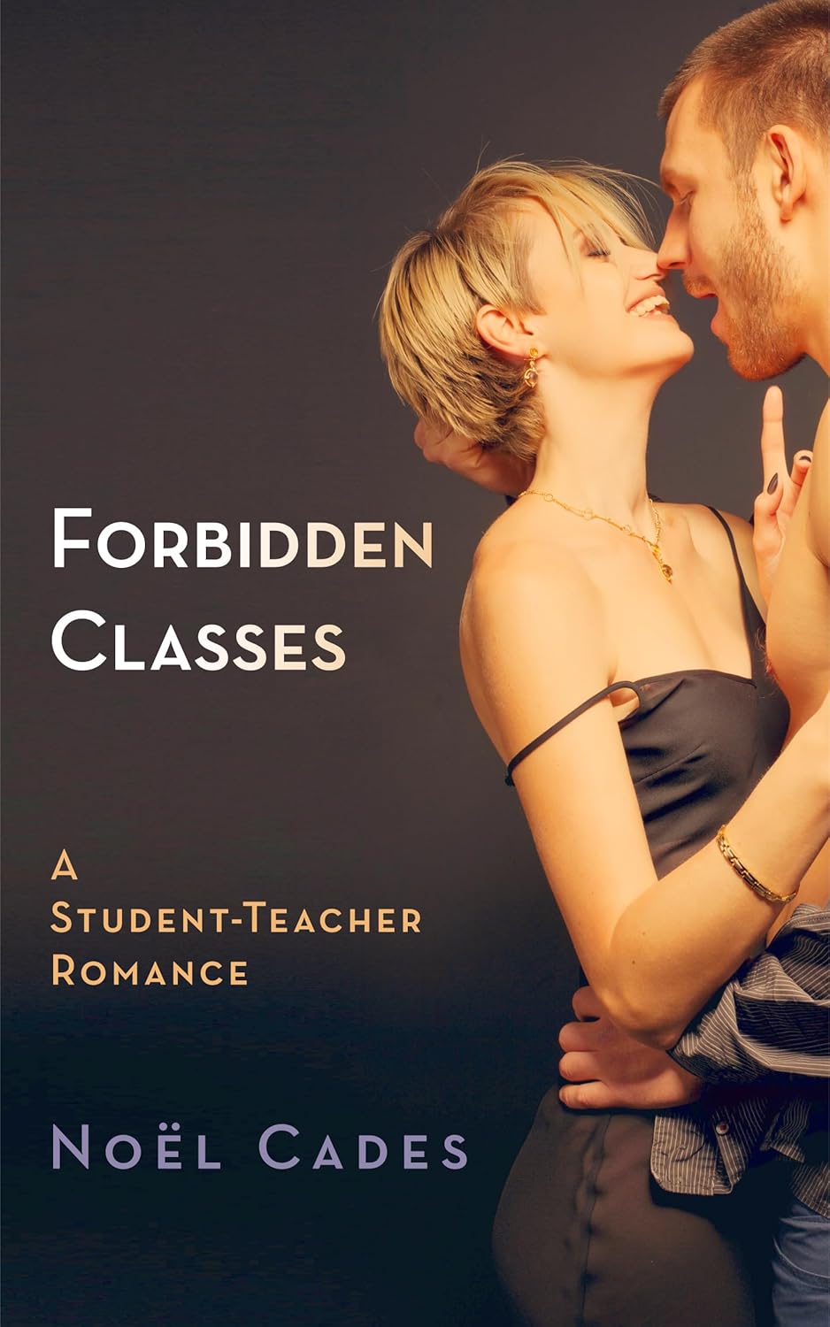 Amazon.com: Forbidden Classes (Forbidden Love Book 3) eBook : Cades, Noël: Kindle Store