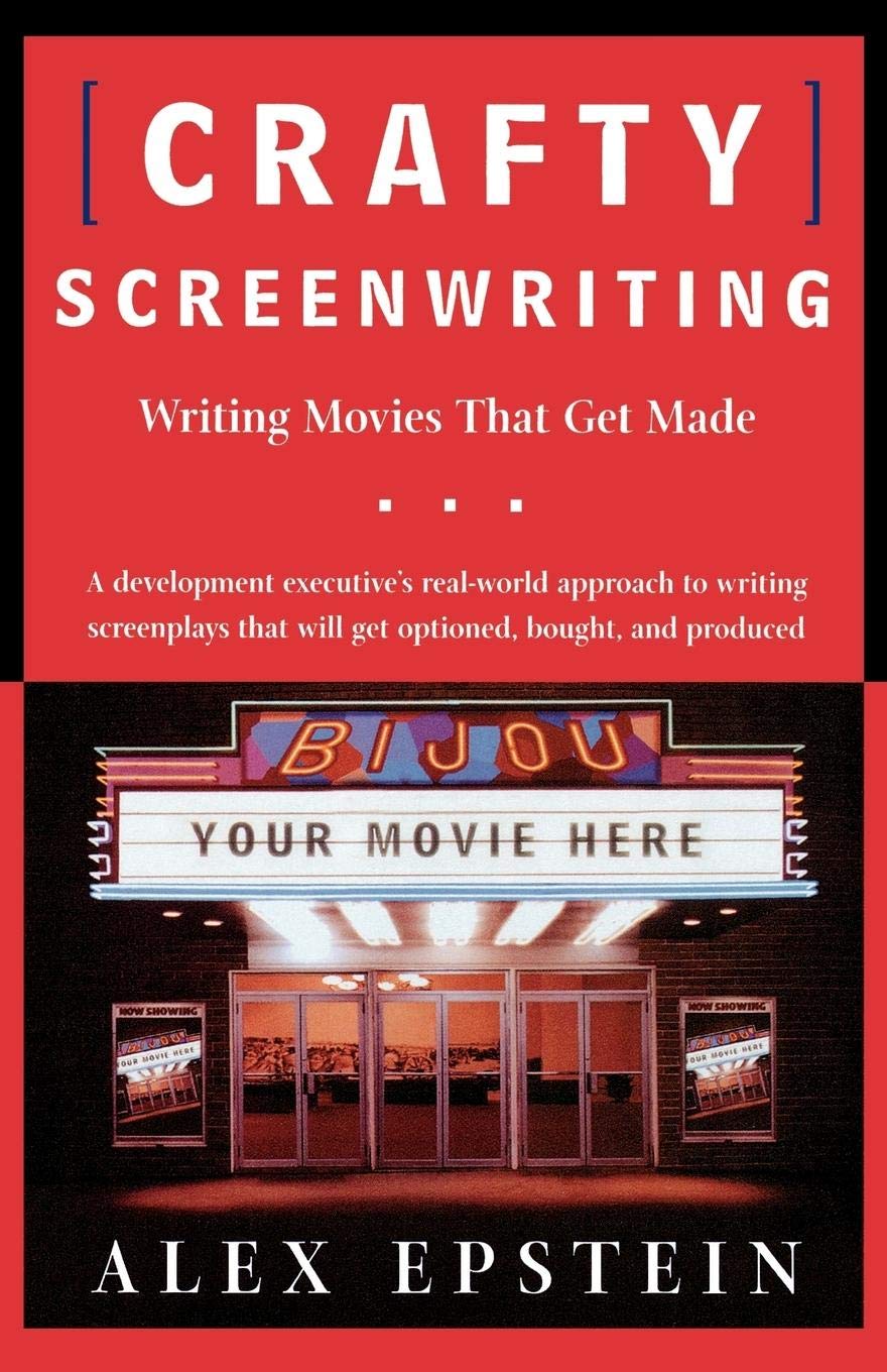 Amazon.com: Crafty Screenwriting: Writing Movies That Get Made ...