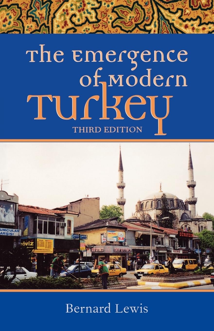 Amazon.com: The Emergence of Modern Turkey (Studies in Middle Eastern ...