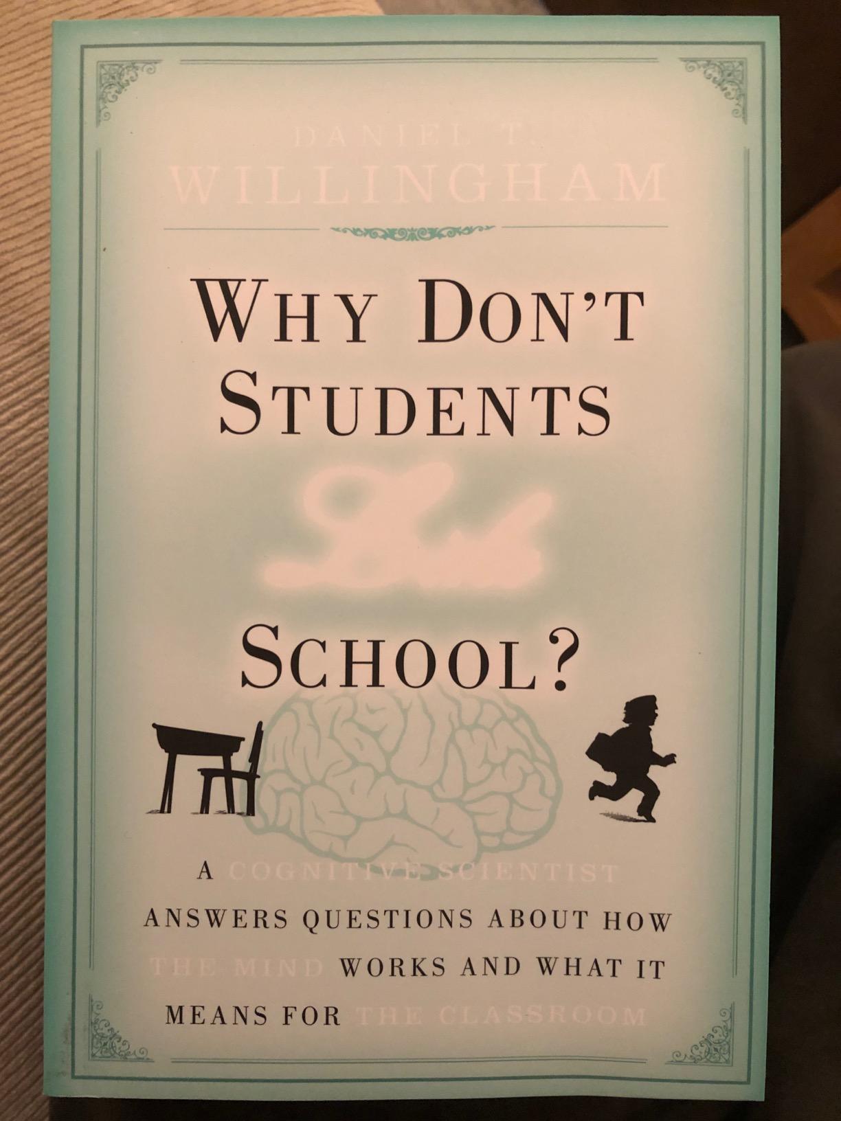 Why Don't Students Like School: A Cognitive Scientist Answers Questions ...