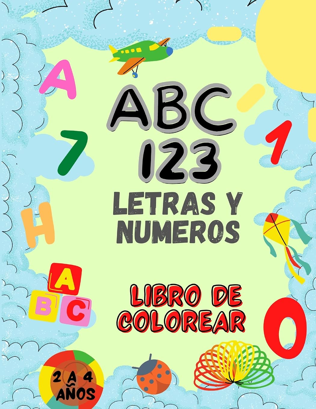 Buy Libro de colorear del alfabeto y los números para niños de 2 a 4 ...