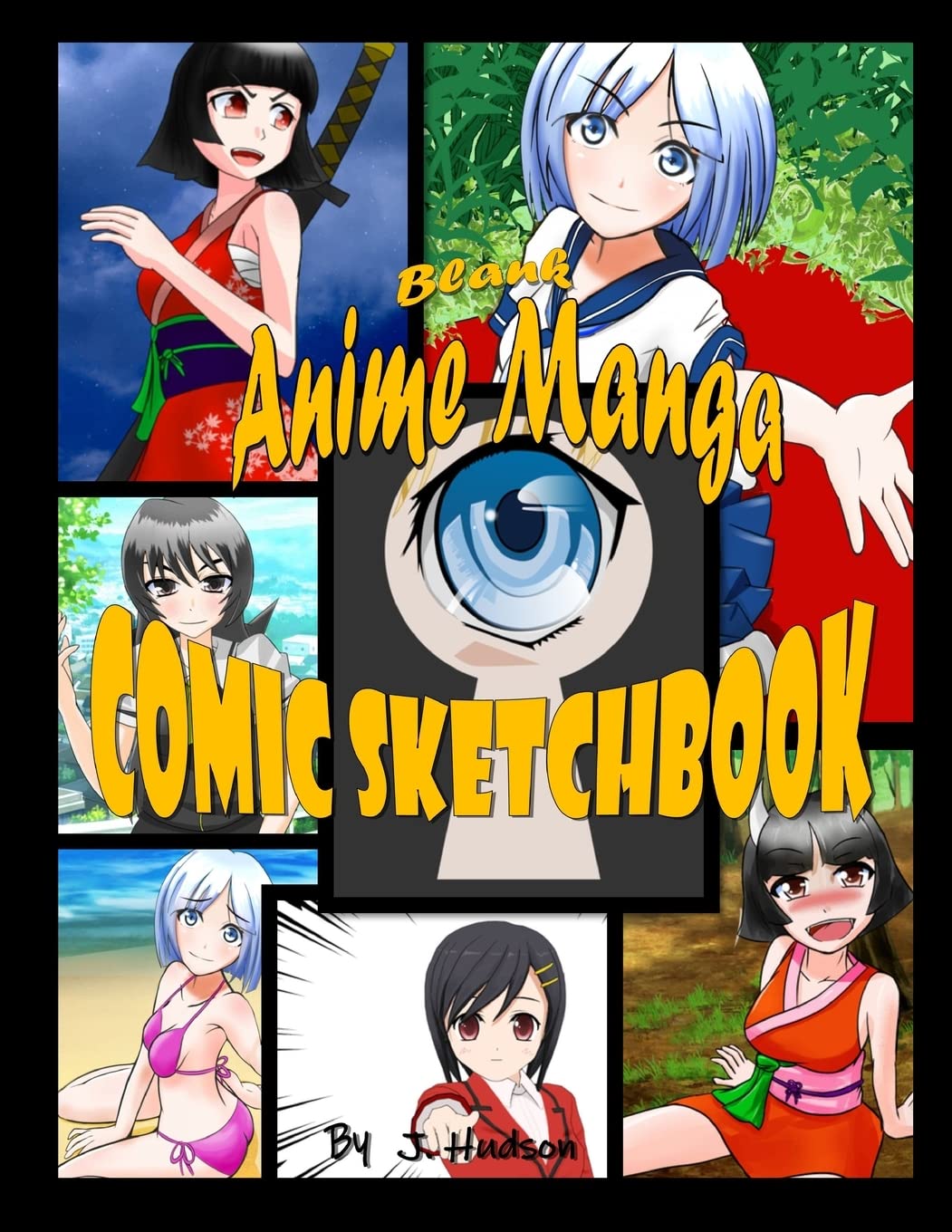 Blank Anime Manga Comic Sketchbook : Hudson, J: Amazon.in: Books