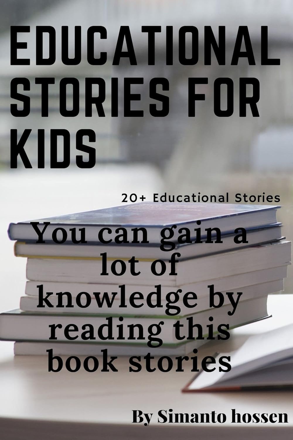 Amazon.com: Educational Stories For Kids: 20+ Educational Stories You ...