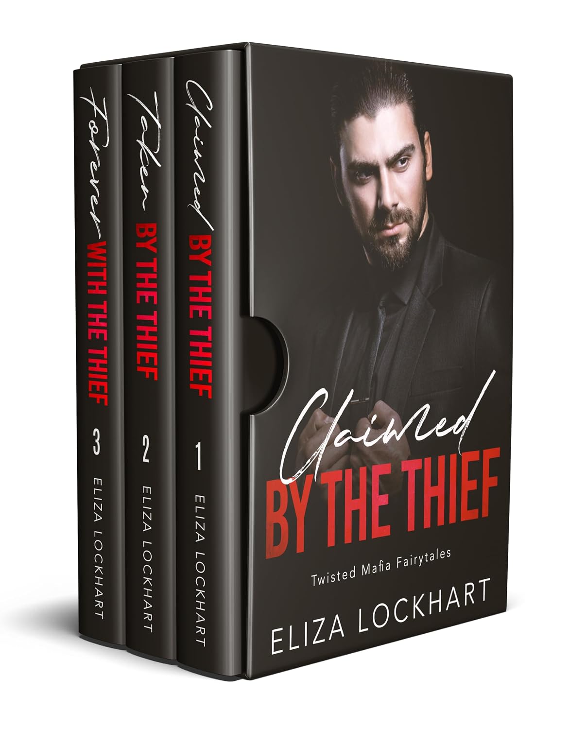 The Complete Claimed by the Thief Trilogy (Twisted Mafia Fairytales ...
