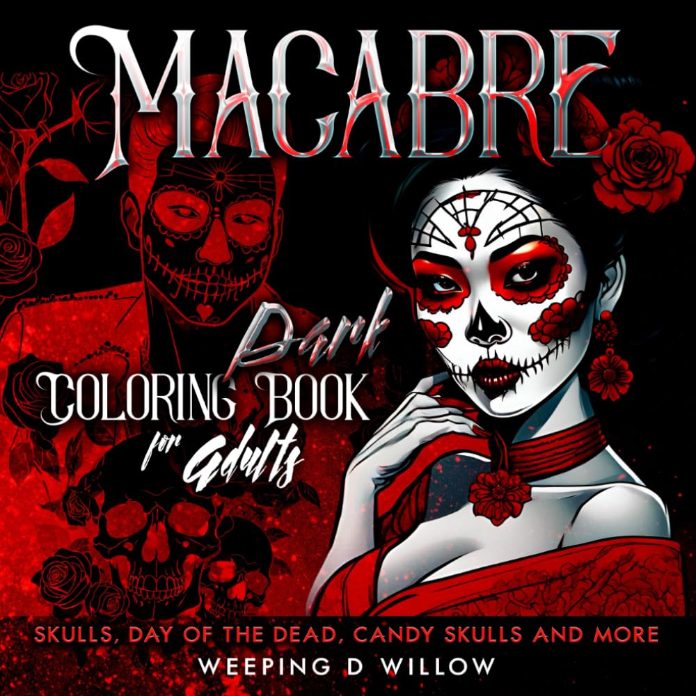 Amazon.com: Macabre Dark Coloring Book for Adults: Skulls, Day of the ...