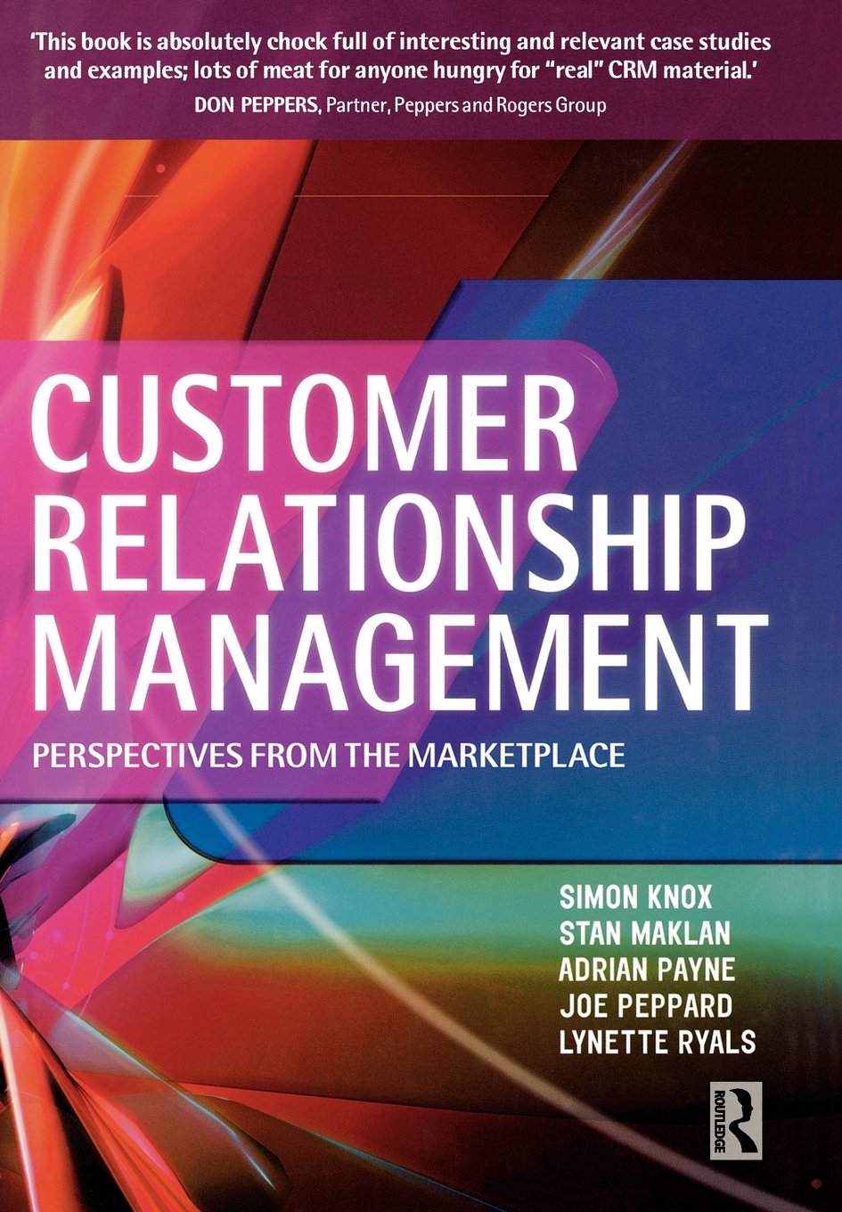 Customer Relationship Management: Perspectives from The Marketplace ...