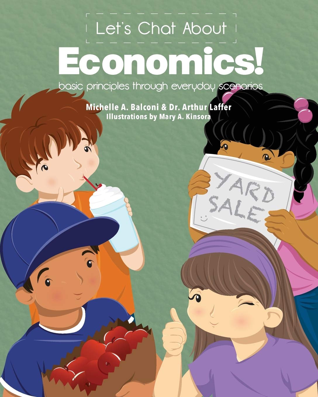 Let's Chat About Economics!: basic principles through everyday ...