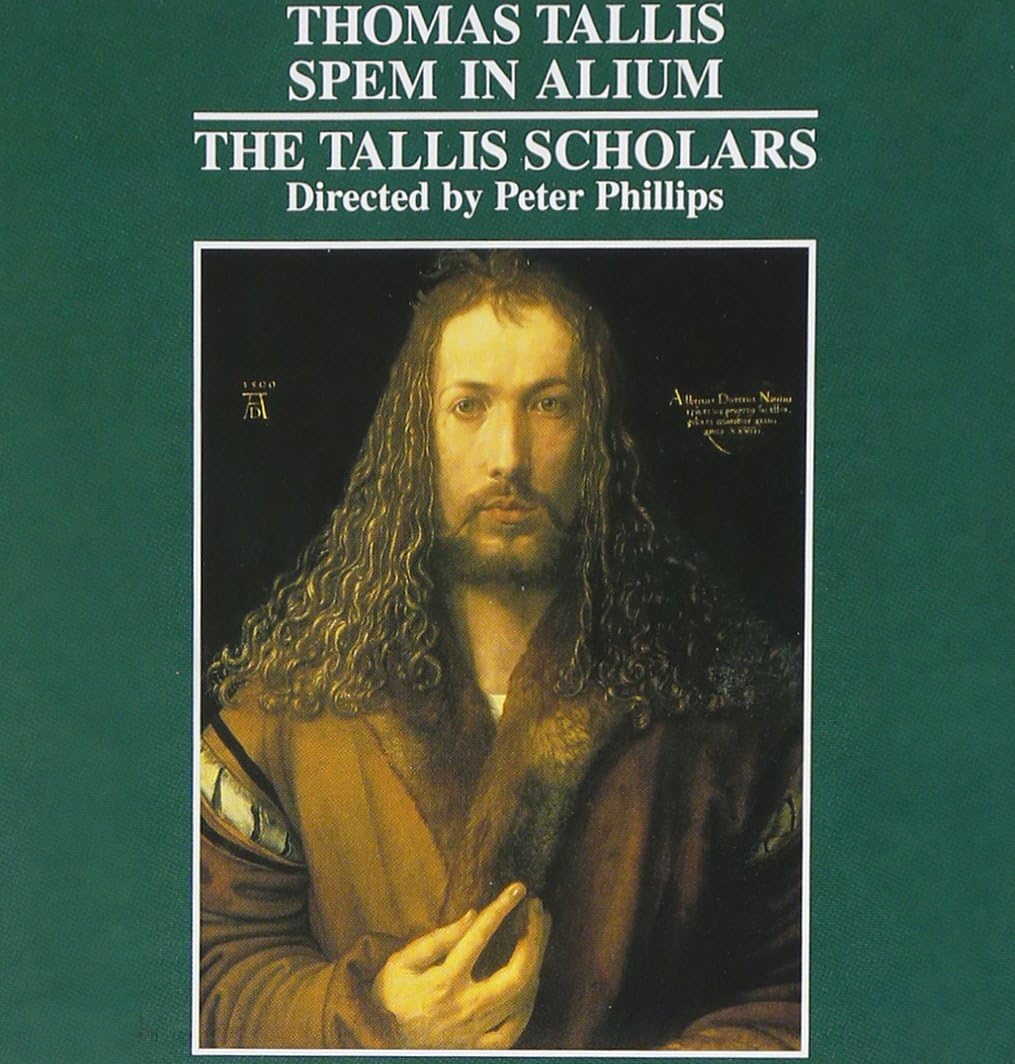 Tallis: Spem In Alium: Tallis, Thomas, Thomas Tallis, Peter Phillips ...