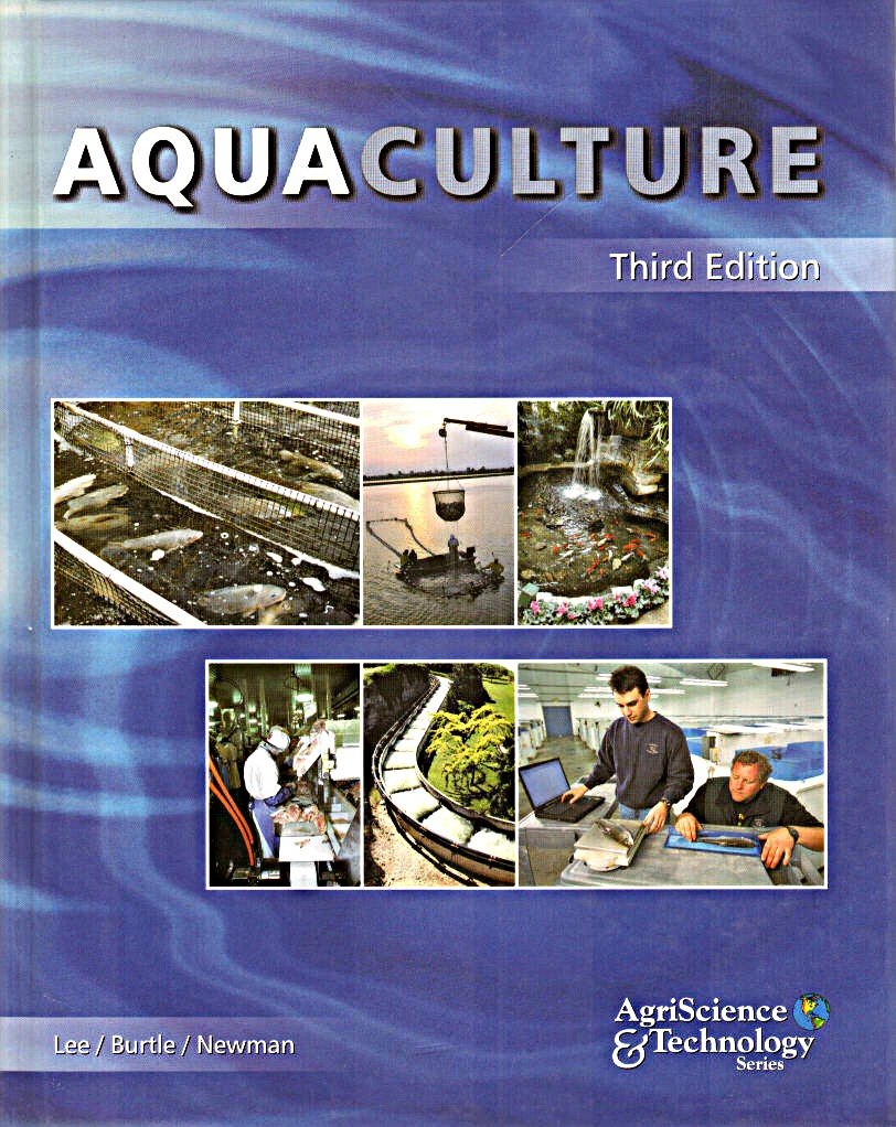 Aquaculture (AgriScience & Technology Series): Gary Burtle, Michael ...