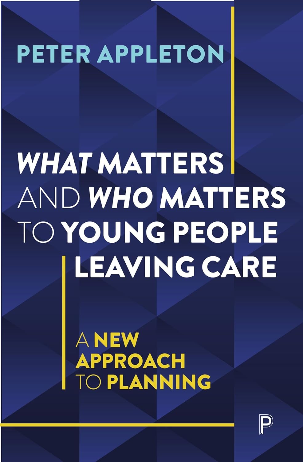 What Matters and Who Matters to Young People Leaving Care: A New ...