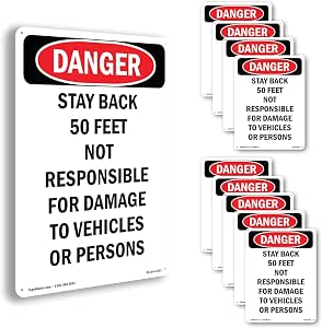 Amazon.com : Stay Back 50 Feet Not Responsible OSHA Danger Aluminum ...