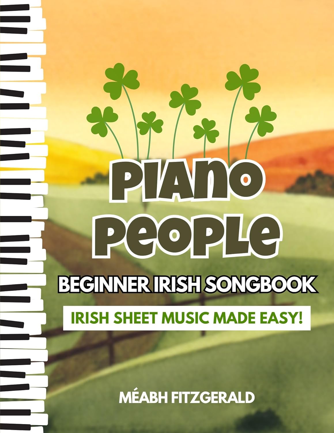 Amazon.com: Piano People Beginner Irish Songbook: Irish Sheet Music ...