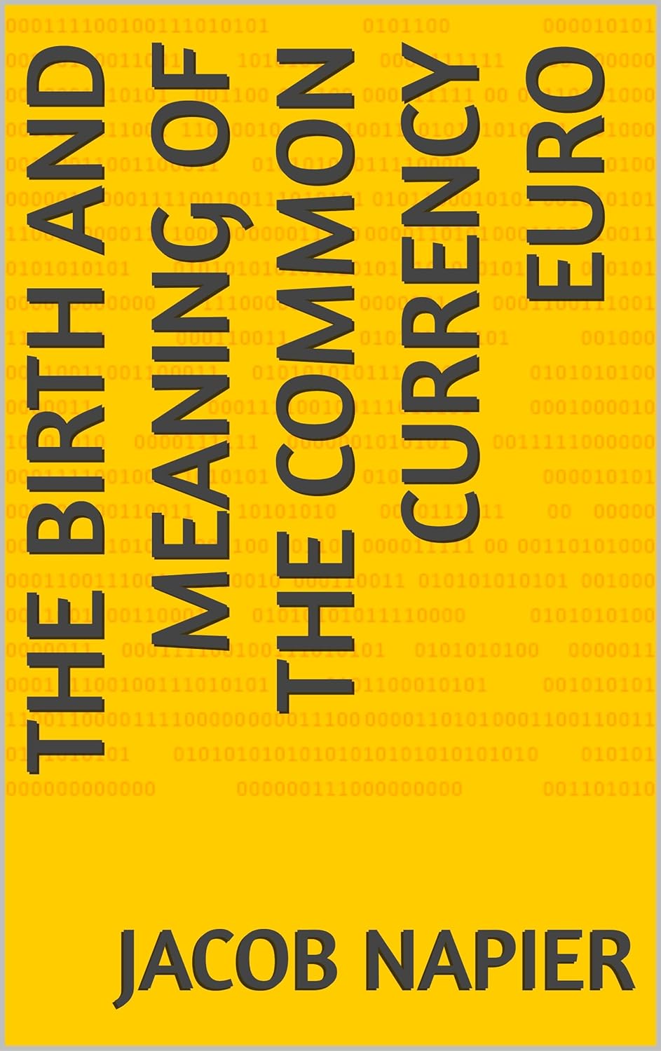 Amazon.com: The birth and meaning of the common currency Euro eBook ...