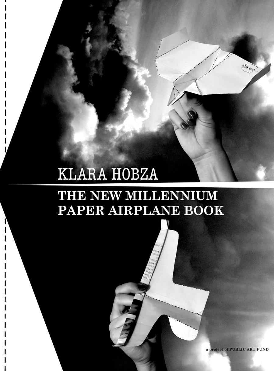 The New Millennium Paper Airplane Book: Steiner, Rochelle, Hobza, Klara ...