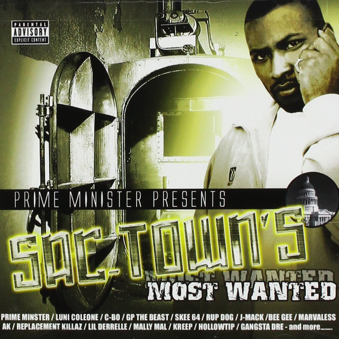 Various Artists - Prime Minister Presents Sac-Towns Most Wanted ...