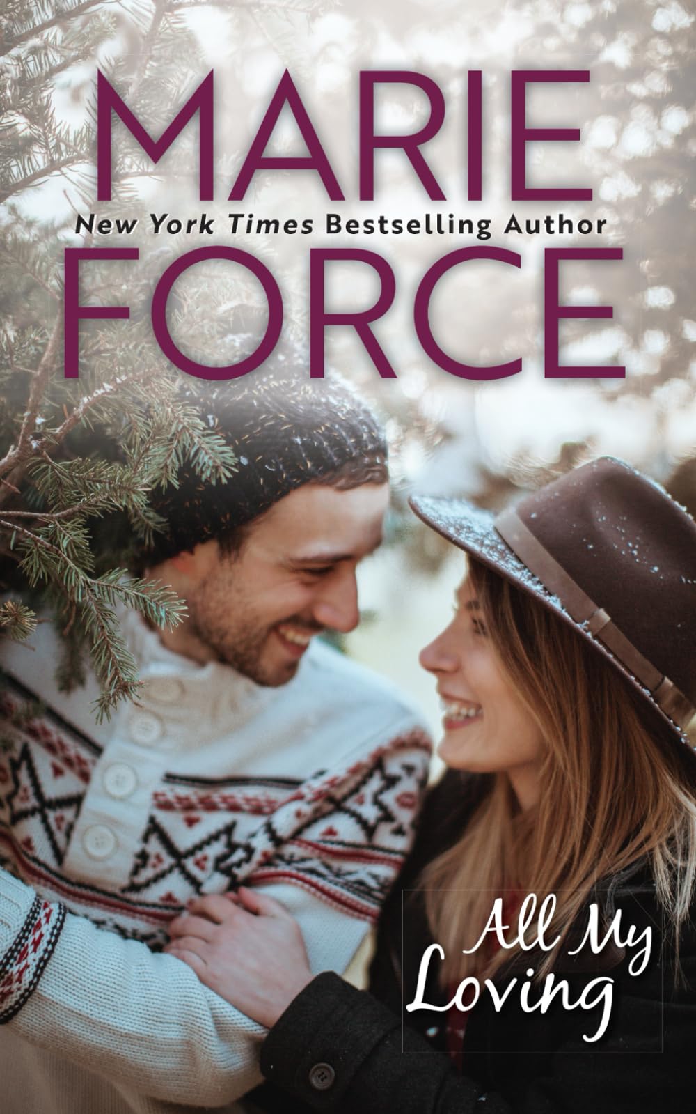 All My Loving (Butler, Vermont Series): Force, Marie: 9781950654970 ...