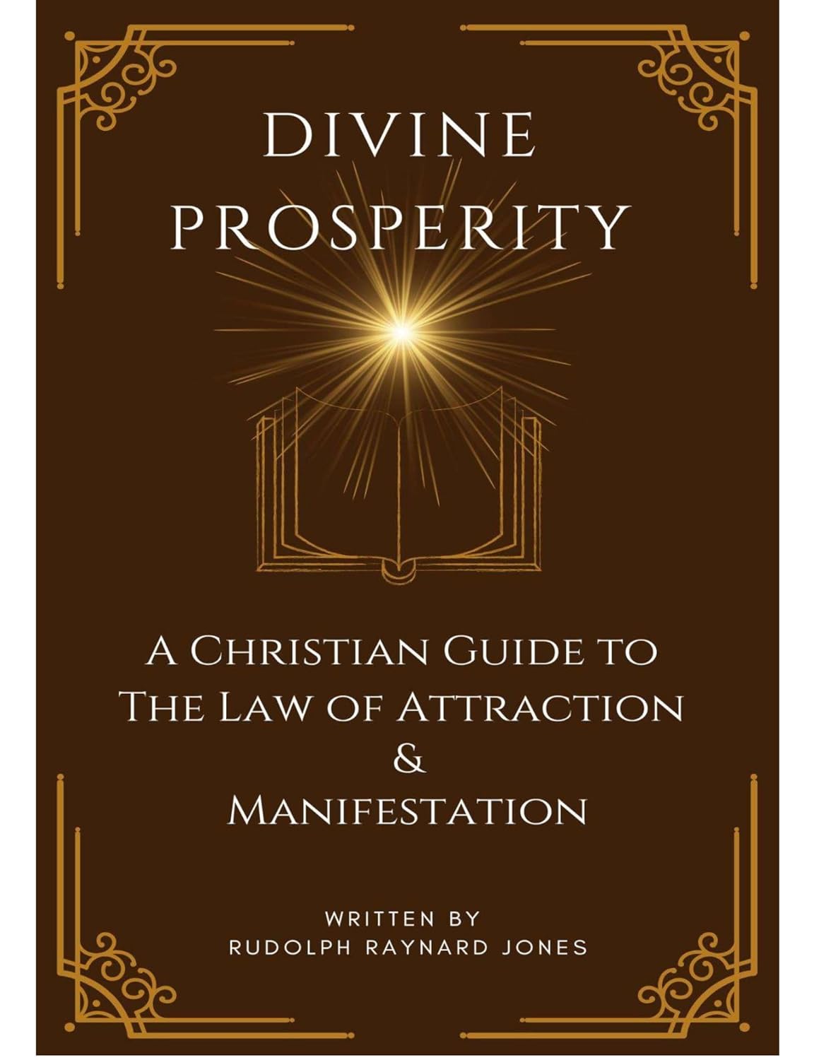 Amazon.co.jp: DIVINE PROSPERITY: A CHRISTIAN GUIDE TO THE LAW OF ...