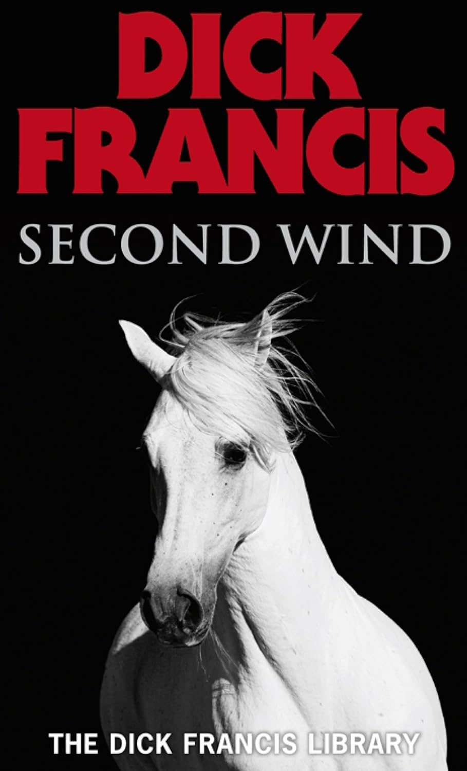 Amazon.com: Second Wind (Francis Thriller) eBook : Francis, Dick: Books