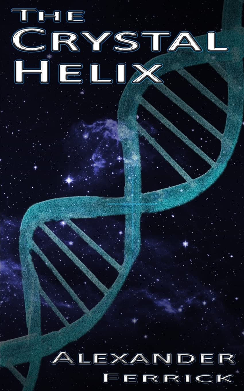 Amazon.com: The Crystal Helix: 9780997171464: Ferrick, Alexander: Books
