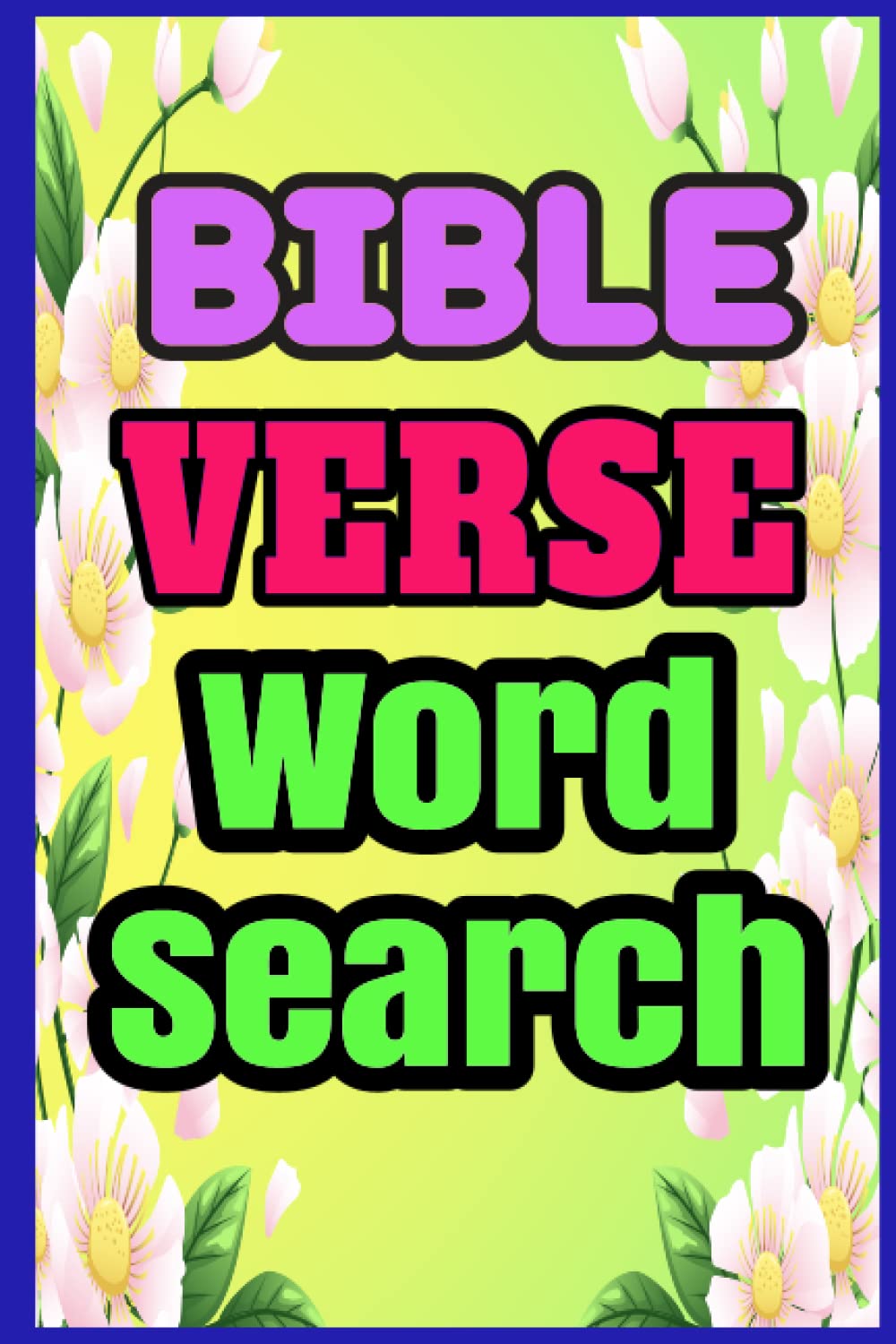 Buy BIBLE VERSE WORD SEARCH: A Awesome Puzzle Book | Word Find Puzzles ...