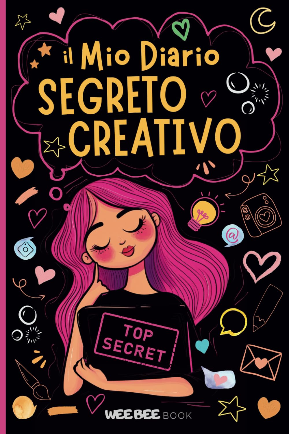 Il Mio Diario Segreto Creativo: Esprimi la tua Fantasia ogni giorno ...